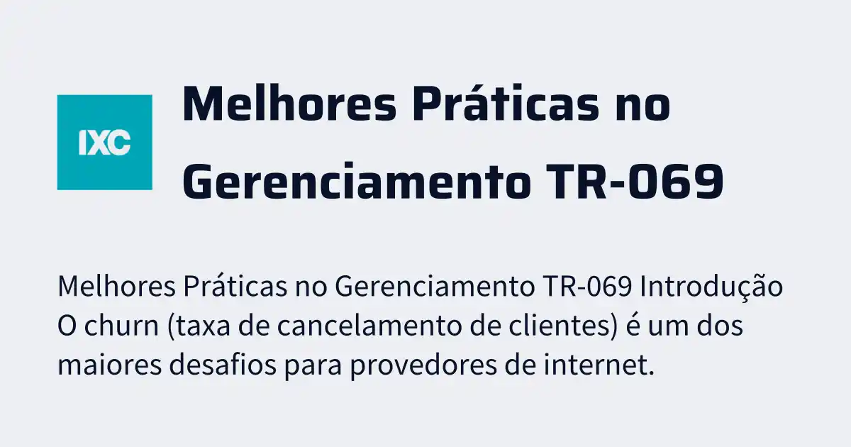 Melhores Práticas no Gerenciamento TR-069